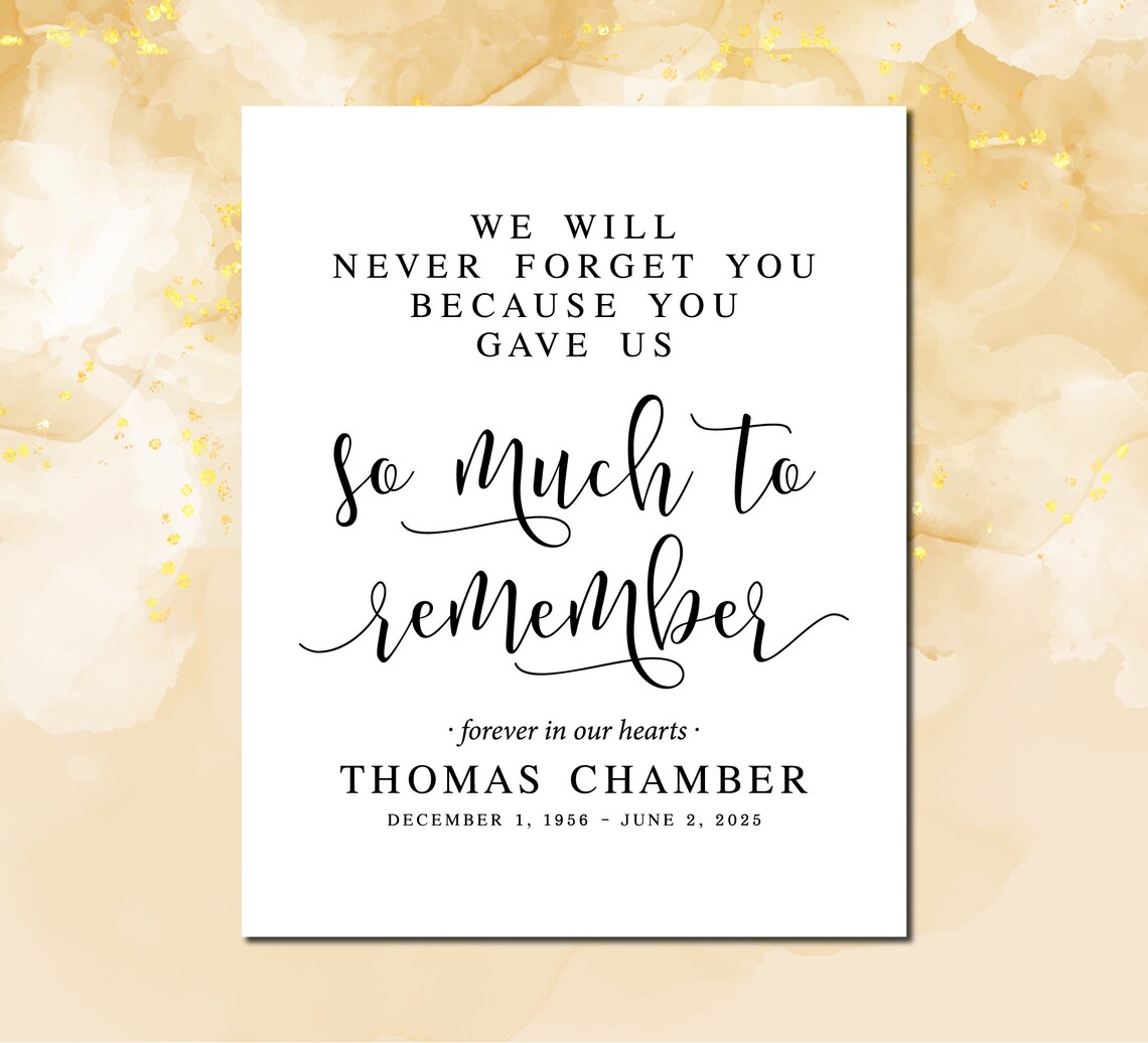 Memorial Table Sign: Funeral Quote so Much to Remember (digital ...