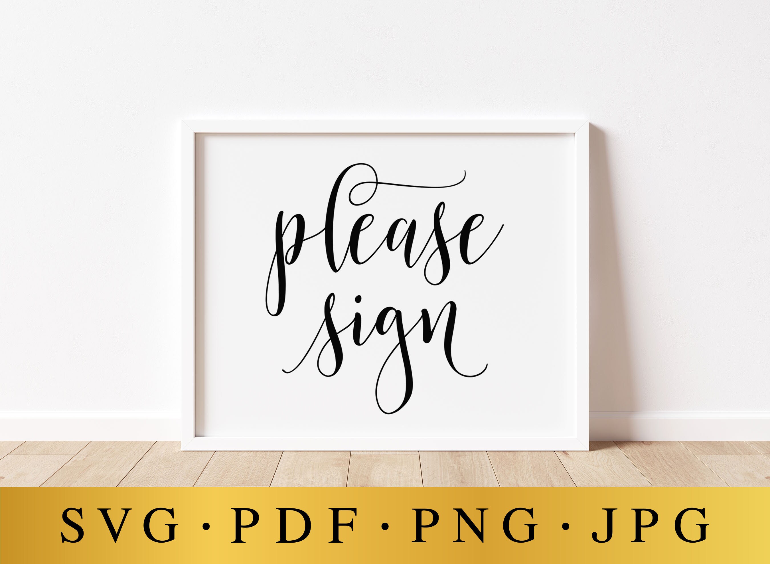 Please Sign Wedding SVG Sign Wedding Signs Wedding Signage - Etsy