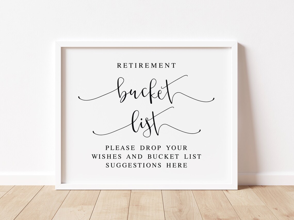 Retirement Bucket List, Bucket List Suggestions Here, Retirement Prints ...