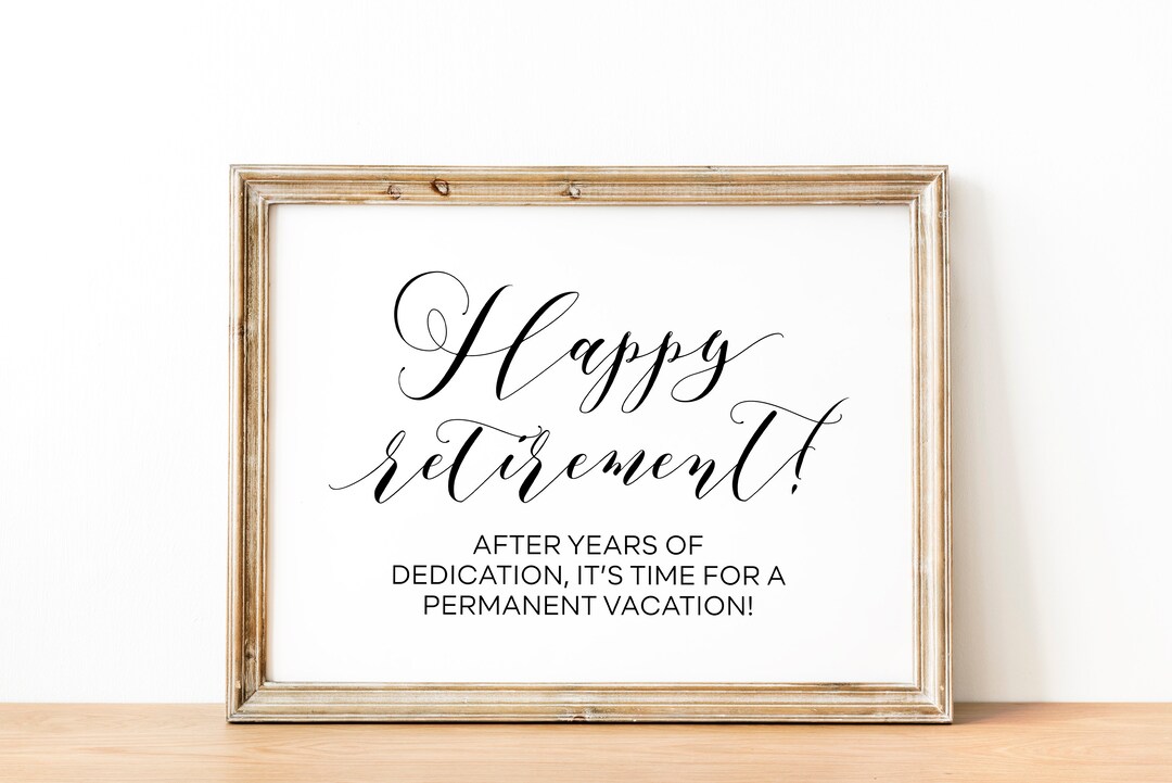Happy Retirement Sign, Retirement Party Sign, Retirement Printables ...