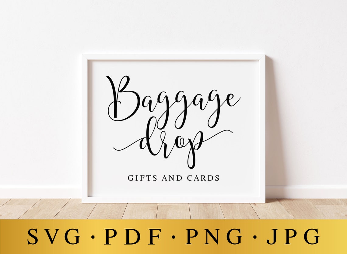 Baggage Drop Sign Wedding SVG Sign Wedding Signs Travel - Etsy