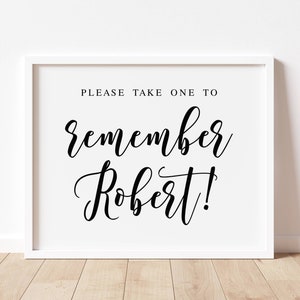Please Take One to Remember, Funeral Signs, Memory Table Sign ...