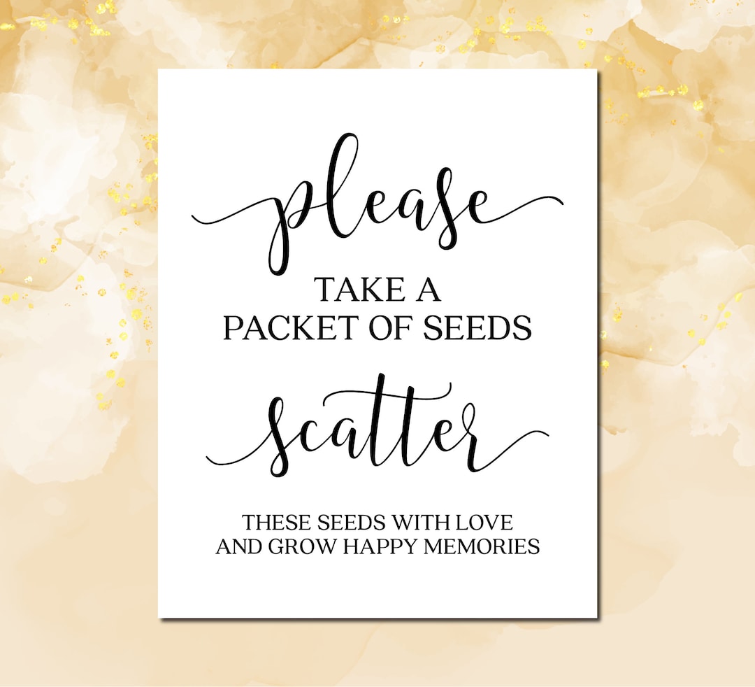 Please Take A Packet of Seeds, Scatter These Seeds With Love and Grow ...