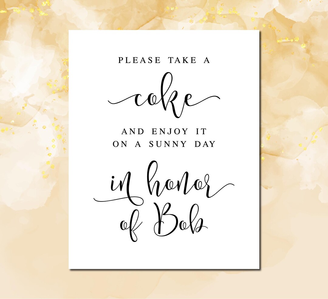 Please Take A Coke in Honor Of, Funeral Memory Table Sign, Minimalist ...