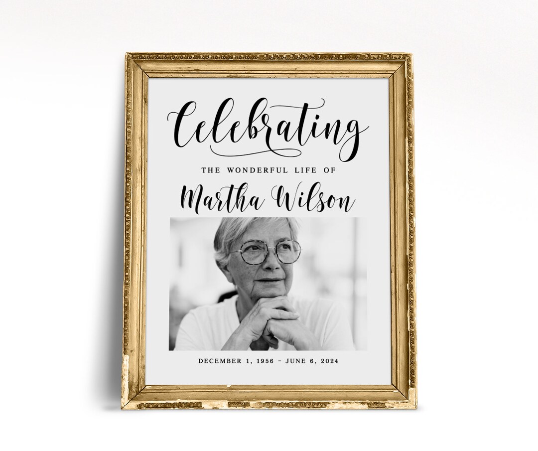 Celebrating the Wonderful Life Of, Memorial Sign, Celebration of Life ...