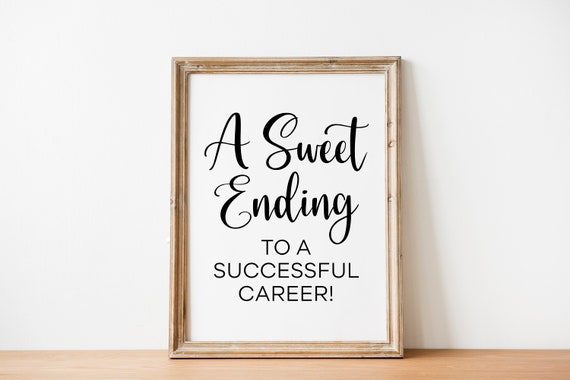 A Sweet Ending to A Successful Career Retirement Party Favors - Etsy