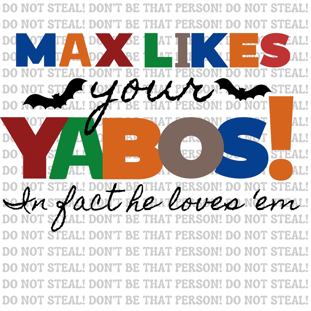 Max Likes Your Yabos PNG Halloween Hocus Pocus PNG Sublimation Transfer ...