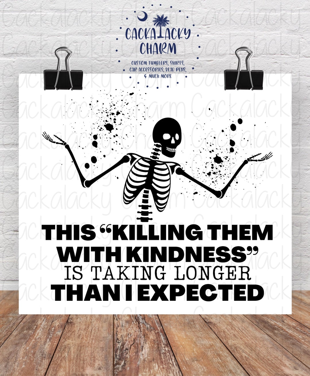 Killing Them With Kindness PNG T-shirt Sublimation Design - Etsy
