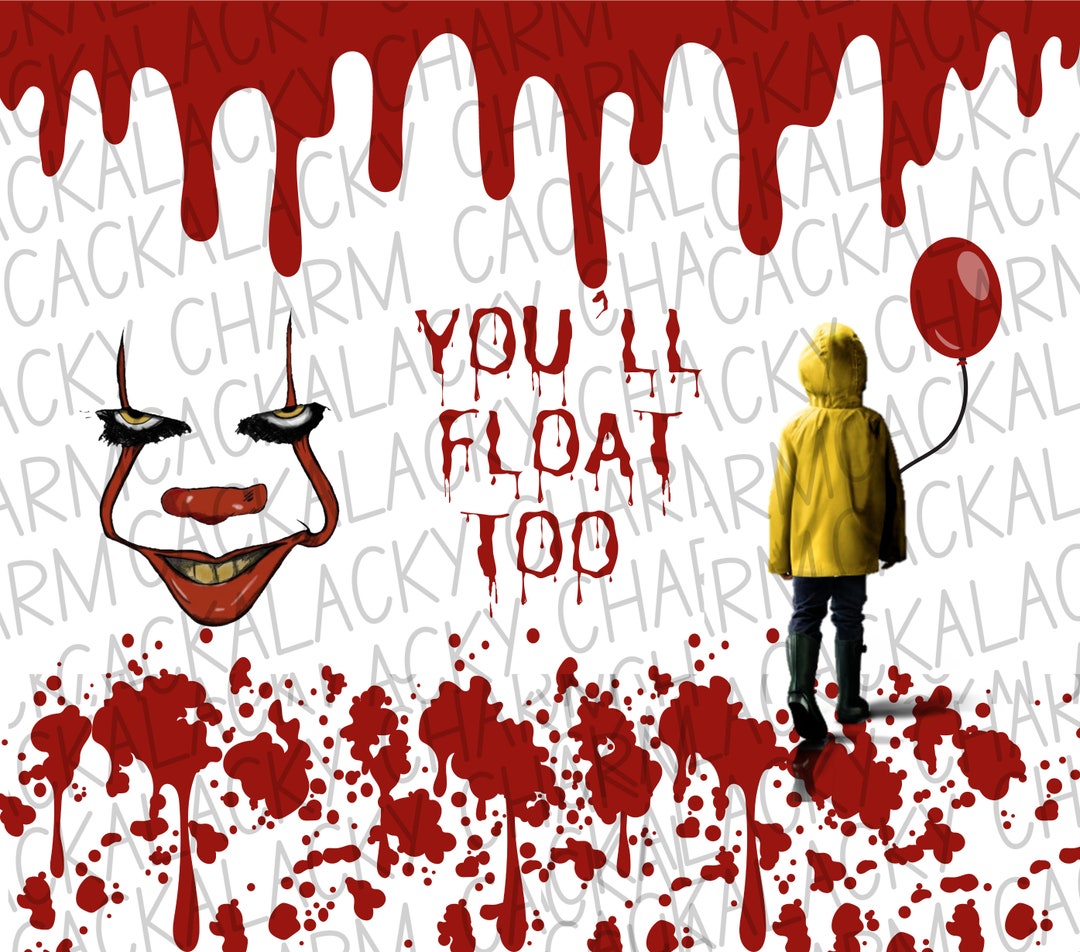 Penny Wise, You'll Float Too 20 Oz Straight PNG Tumbler Design - Etsy