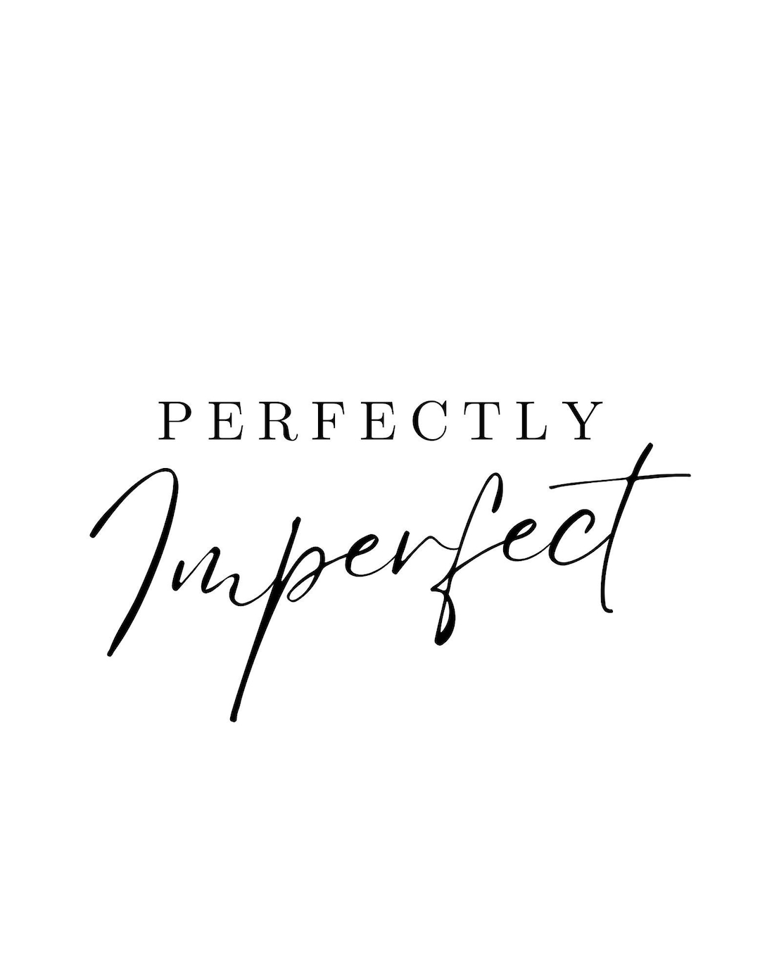 Perfectly Imperfect SVG, PNG, JPG and More Digital Download Digital ...