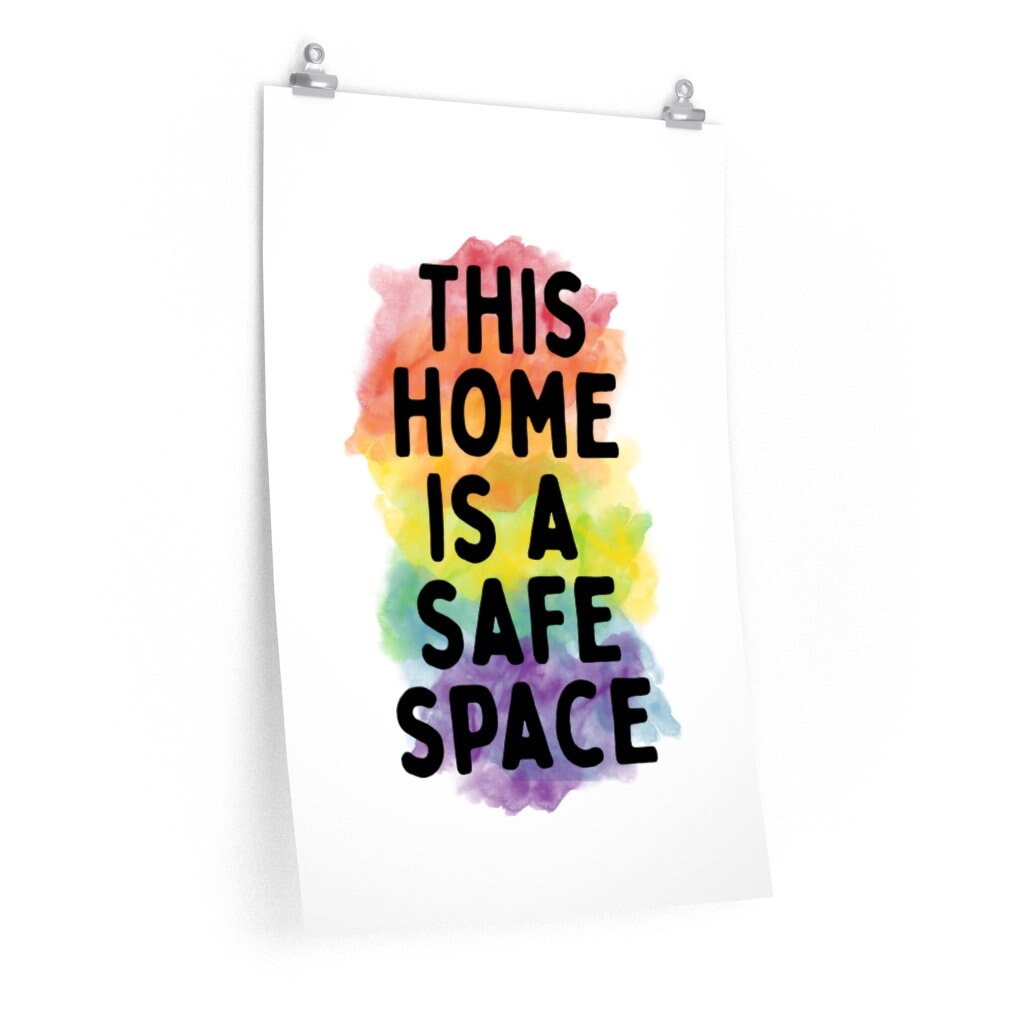 Safe Space Poster LGBTQ Wall Decor Ally Poster This Home is - Etsy
