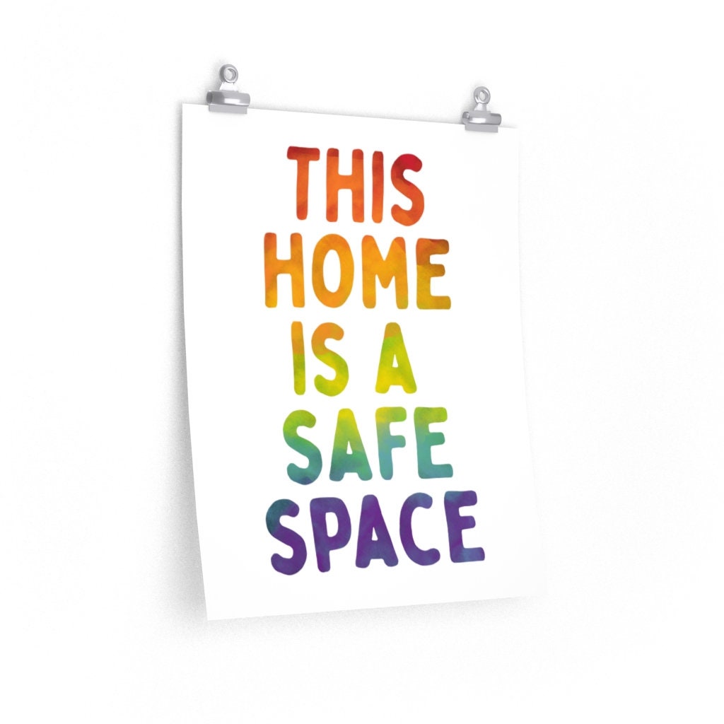 Safe Space Poster LGBTQ Wall Decor Ally Poster This Home is - Etsy