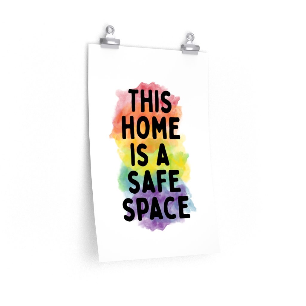 Safe Space Poster LGBTQ Wall Decor Ally Poster This Home is - Etsy