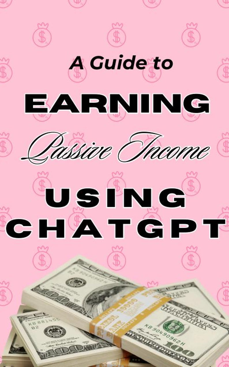 Unlock the Secrets of Passive Income With Chatgpt Chat GPT E-book| E-book| Digital Products ...