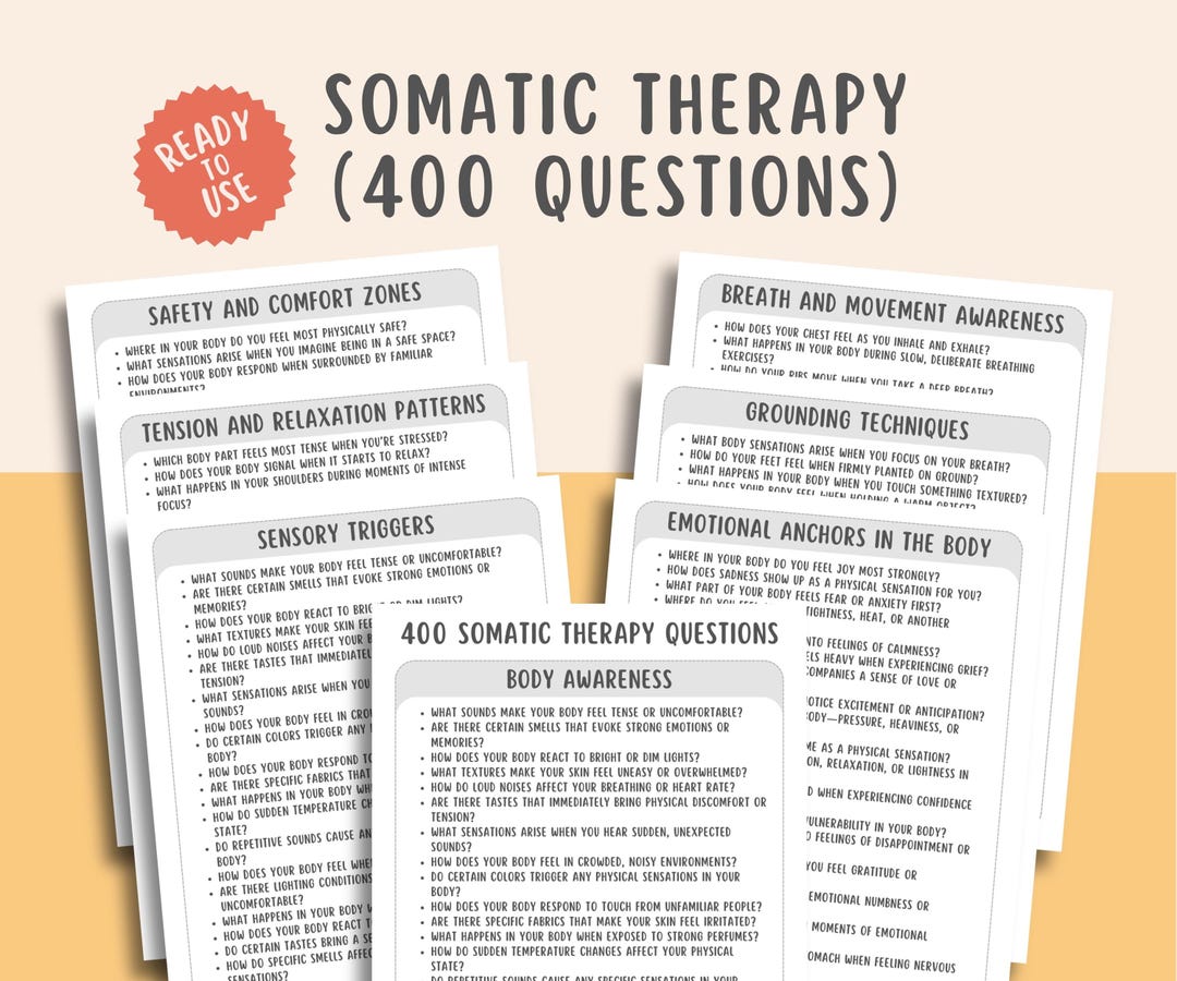 400 Somatic Therapy Questions, Mind-body Connection, Felt Senses ...