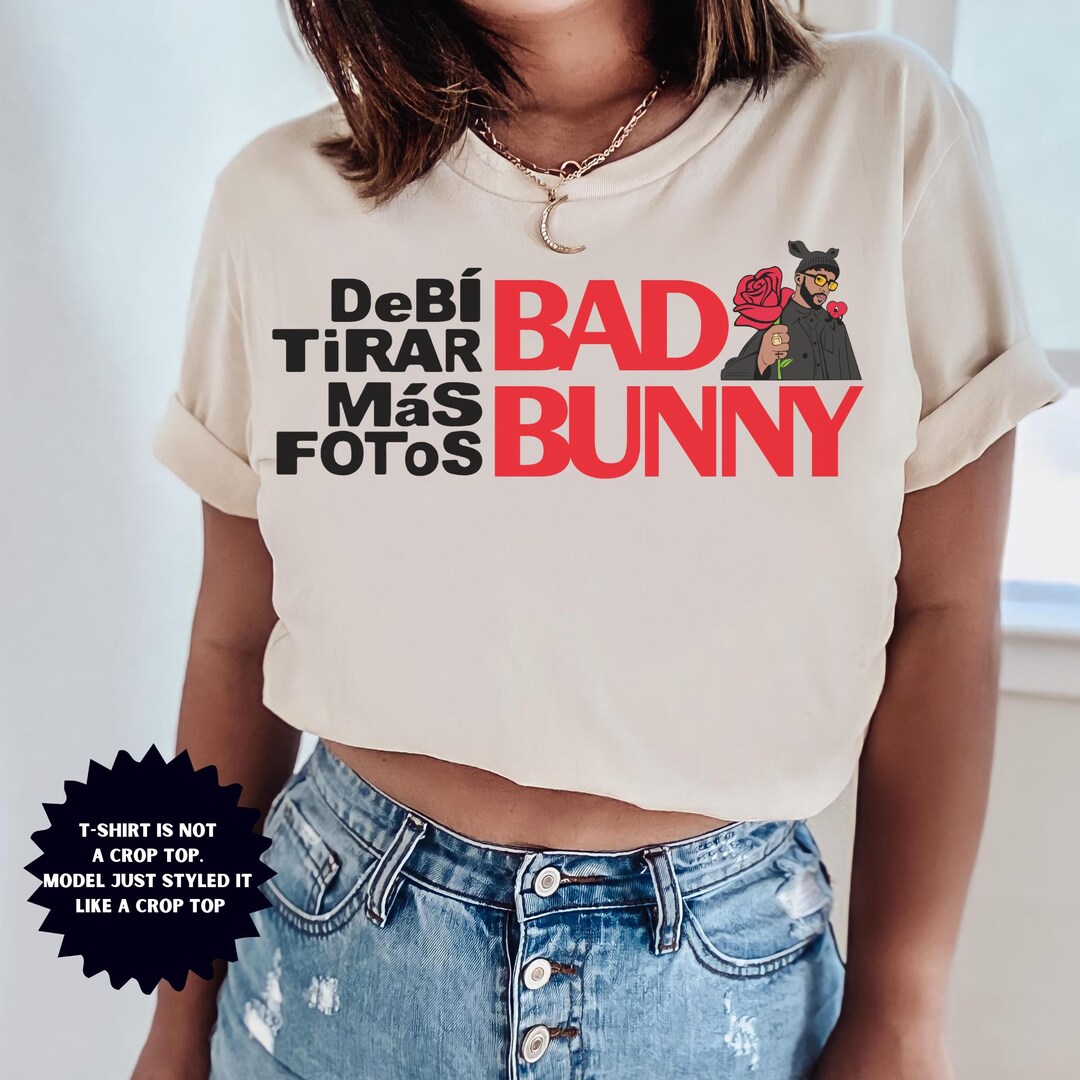 Debi Tirar Mas Fotos DTMF Bad Bunny Tour Shirt Bad Bunny Merch Bad ...