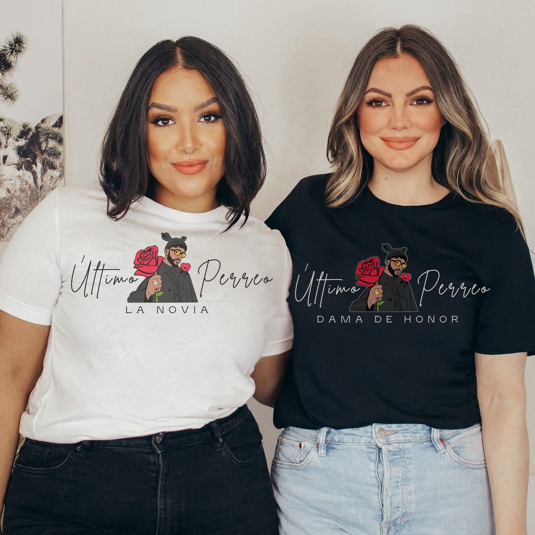 Mi Ultimo Perreo T-shirt, Bridesmaids Shirts, Bridesmaid Matching ...