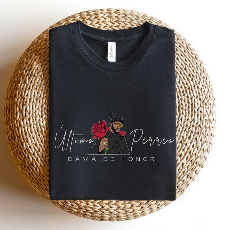 Mi Ultimo Perreo T-shirt, Bridesmaids Shirts, Bridesmaid Matching ...