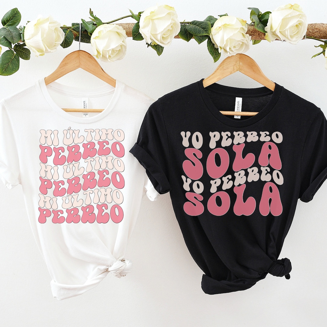 Ultimo Perreo Bridesmaid T-shirt, Bad Bunny Bachelorette Party - Etsy