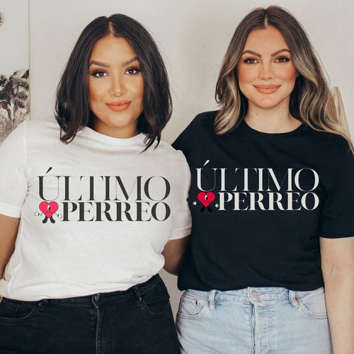 Ultimo Perreo T-shirt Bridesmaids Shirts Bridesmaid Matching - Etsy