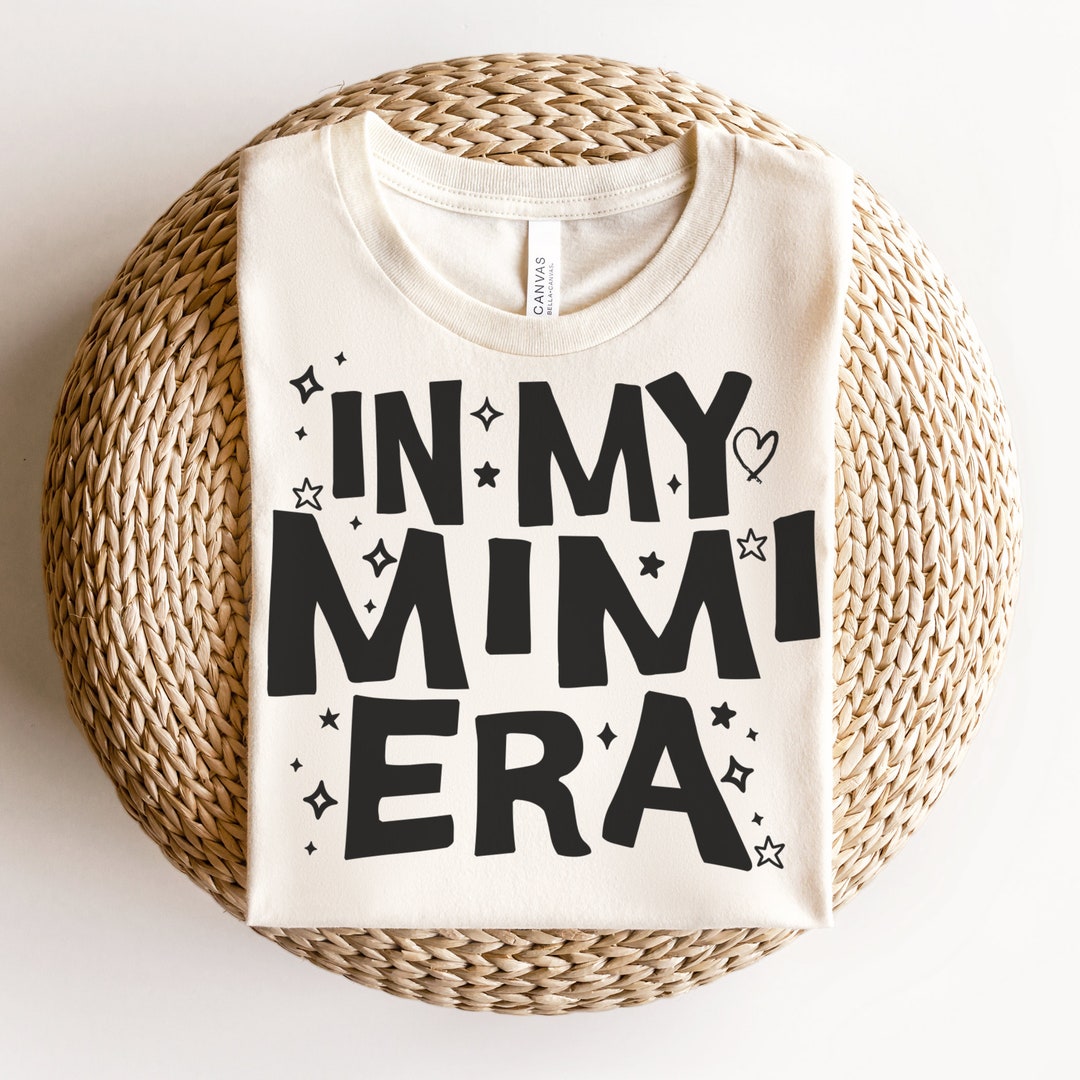 In My Mimi Era Shirt Retro Mimi Shirt Gift for Mimi Mimi Christmas ...