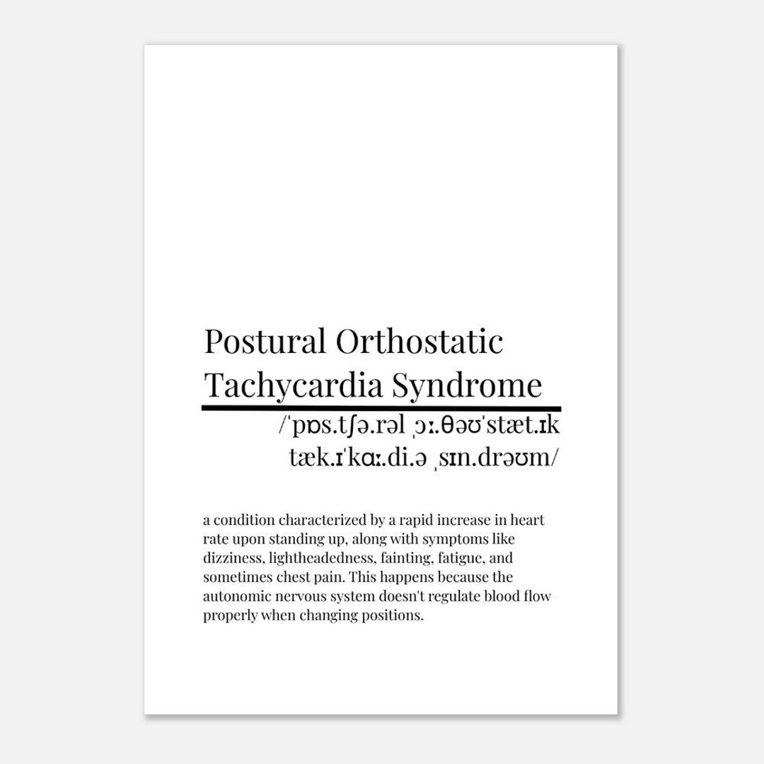 Postural Orthostatic Tachycardia Syndrome Definition Premium Matte ...