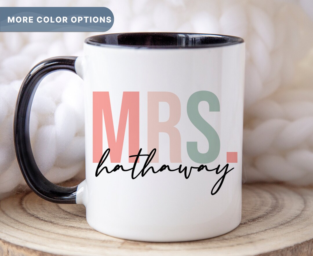 Personalized Mrs. Mug With Last Name, Future Mrs Mug, Custom Name New ...