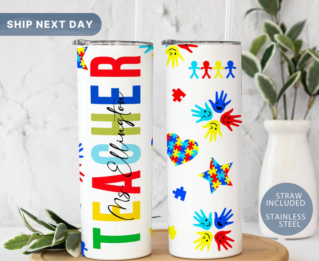 Personalized Autism Teacher Tumbler Cup, Autism Mom Tumbler With Straw ...