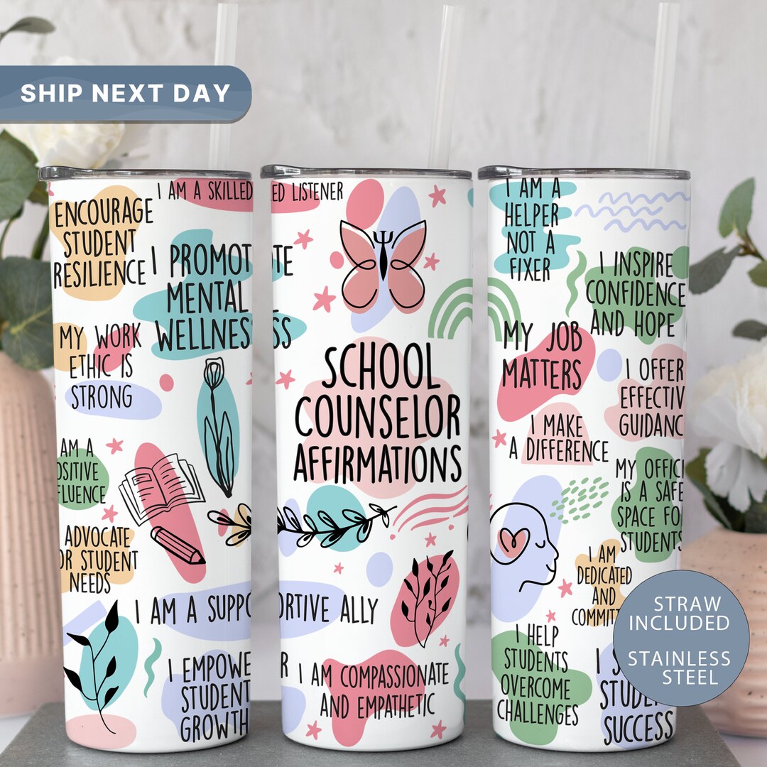 School Counselor Daily Affirmations Tumbler, Positive Mindset Tumbler ...