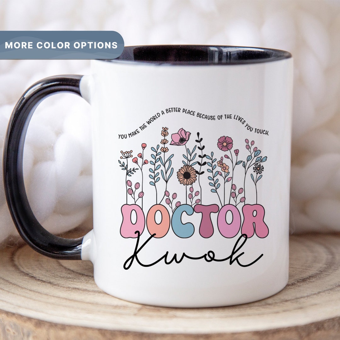 Doctor Appreciation Mug, Custom Coffee Mug for Doctor, You Make the ...
