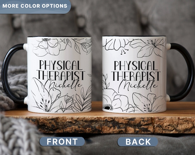 Physical Therapist Mug Personalized, Physical Therapy Gift, OT OTA Cup ...