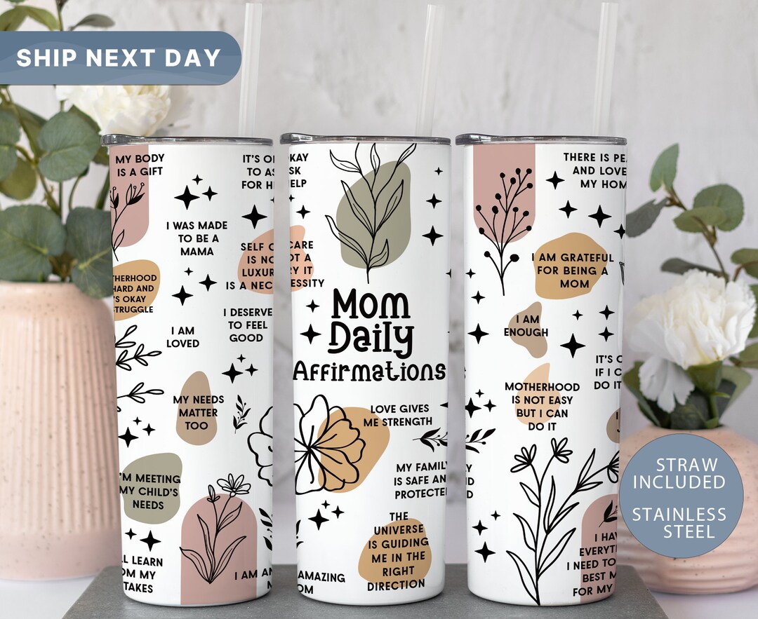 Mom Daily Affirmation Tumbler for Mom, Mother's Day Mom Gift for Mama ...