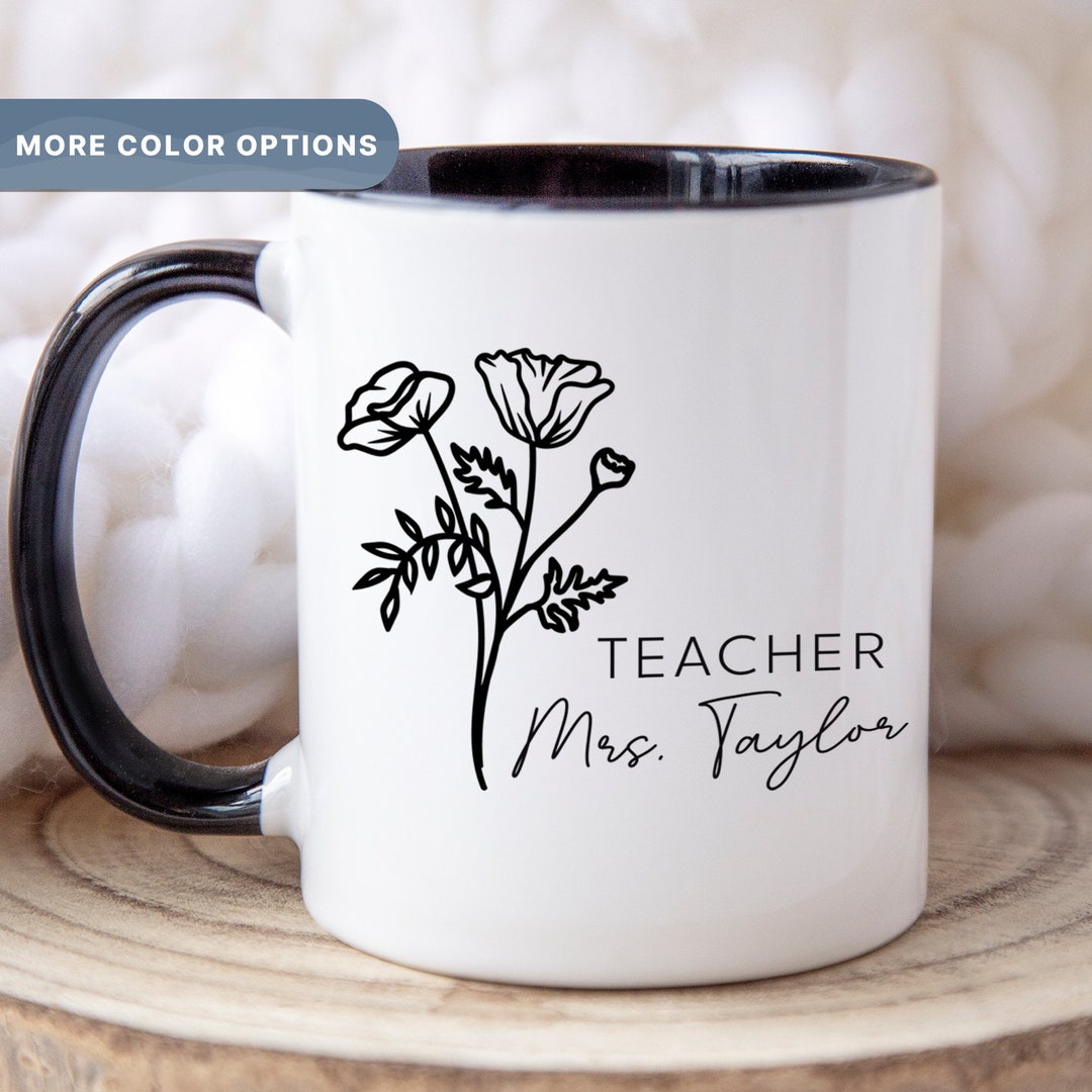 Floral Teacher Mug With Name, Best Teacher Ever Mug, Personalized Mug ...