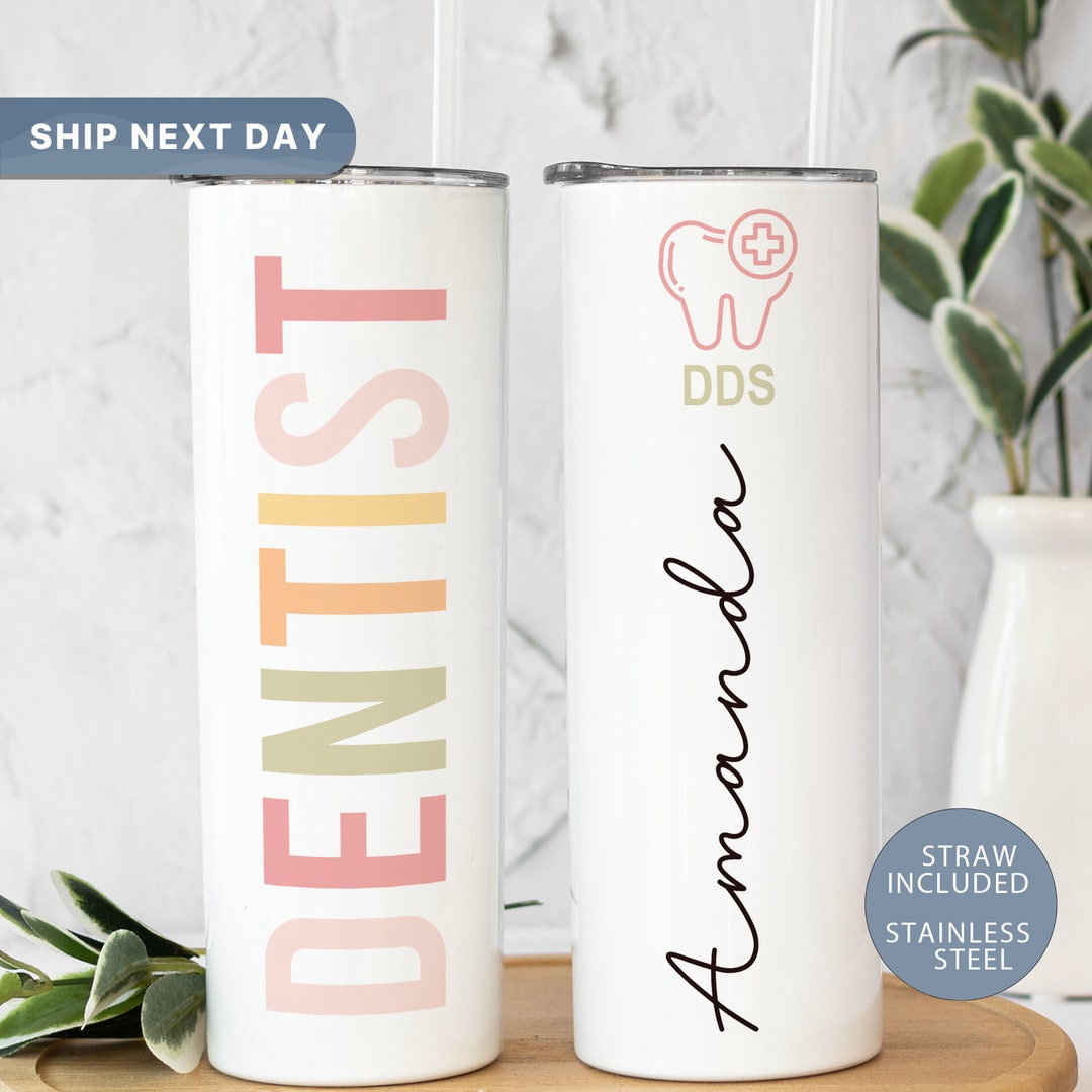 Dentist Personalized Tumbler, Custom Dentist Tumbler Stainless Steel ...