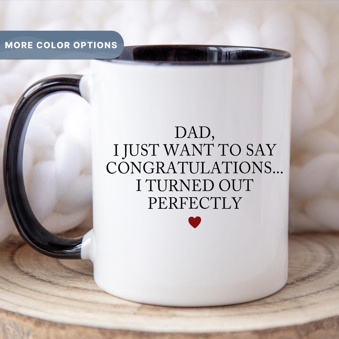 Dad Mug Gift, Graduation Gift for Dad, Mother's Day Gift, Funny Coffee ...