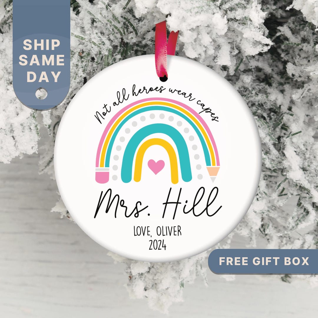 Not All Heroes Wear Capes Teacher Ornament, Custom Teacher Appreciation ...