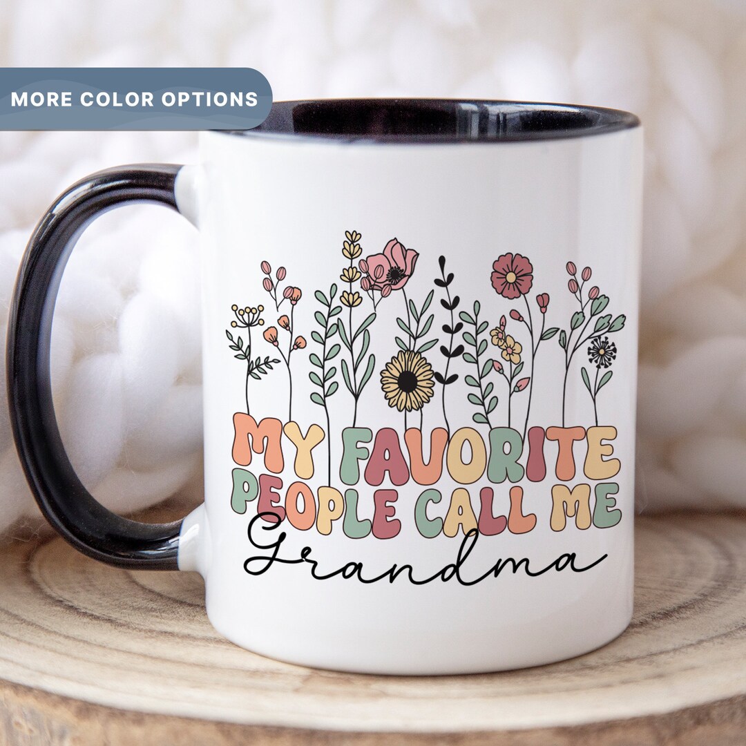 My Favorite Call Me Grandma Colored Ceramic Mug, Floral Coffee Mug for ...