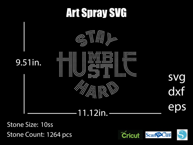 Stay Humble Hustle Hard Rhinestone Template SVG | DXF | Cricut ...