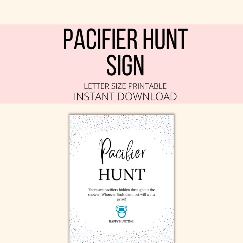 Pacifier Hunt Sign Baby Shower Printable, Pacifier Baby Game Shower ...