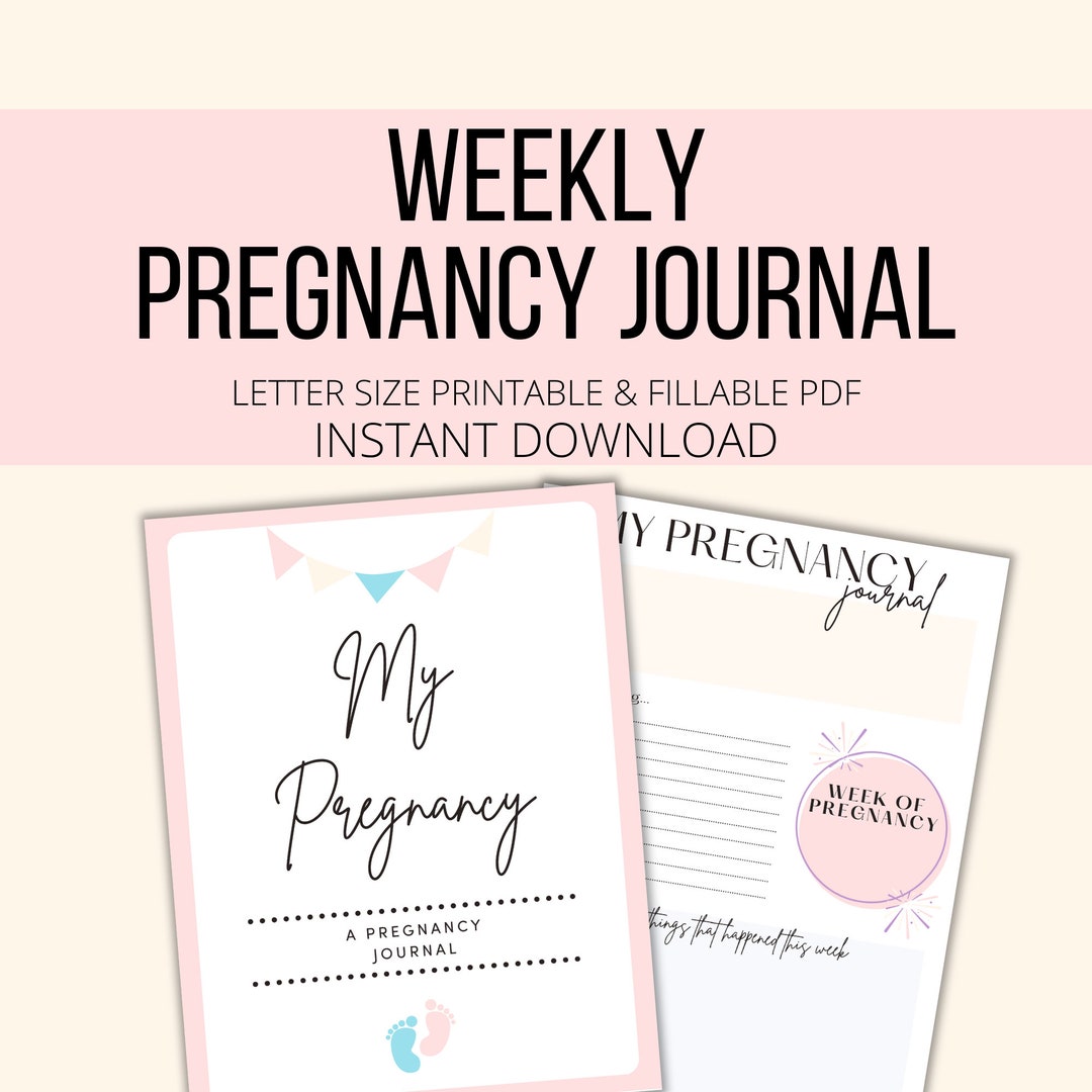 Weekly Pregnancy Journal Printable & Fillable PDF, Pregnancy Planner ...