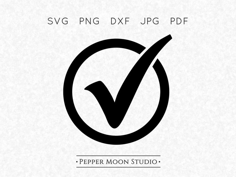 Check Mark SVG | Circle Checkmark Checkbox Checklist | Tick off Approve ...