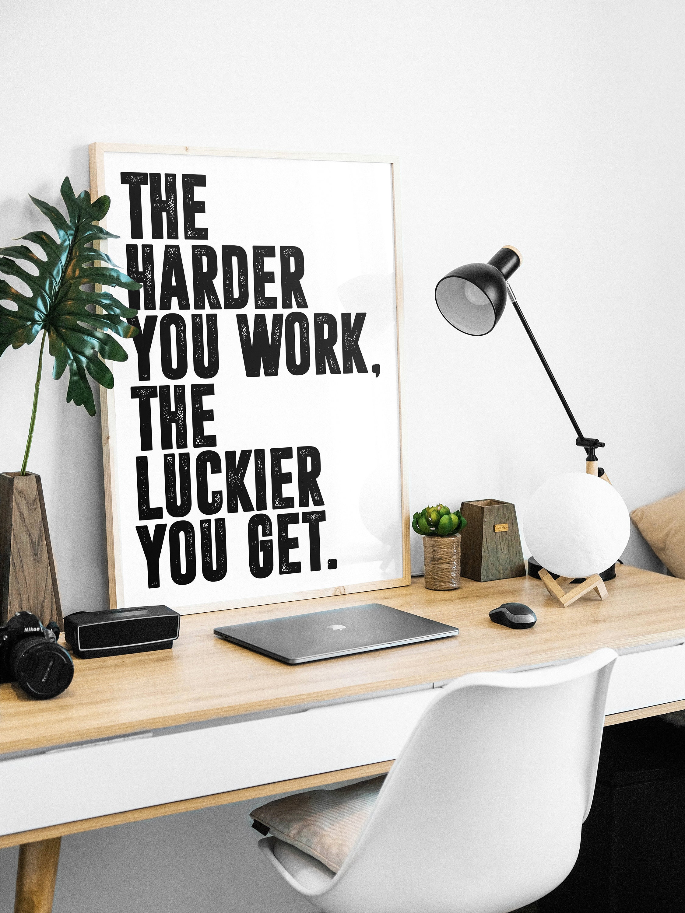 The Harder You Work, the Luckier You Get. | Motivational Poster, Wall ...