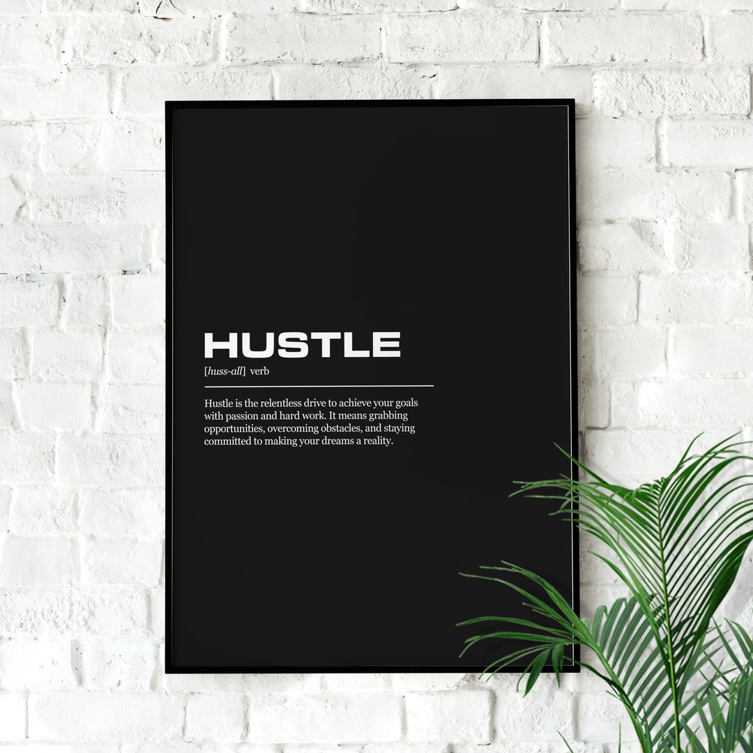 Hustle Definition Inspirational Office Poster Wall Art Print ...