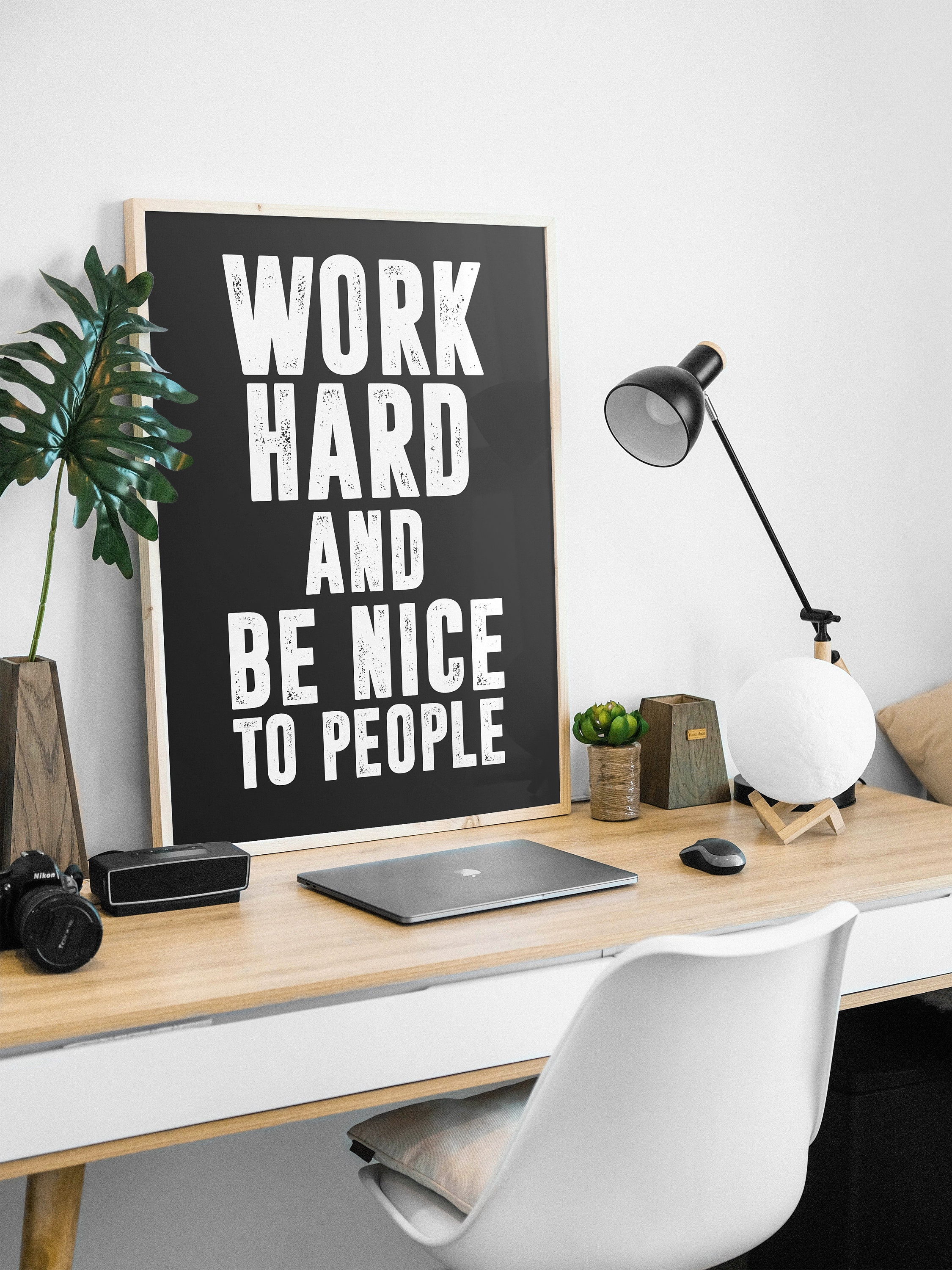 Work Hard and Be Nice to People Motivational Poster, Minimalist, Office ...