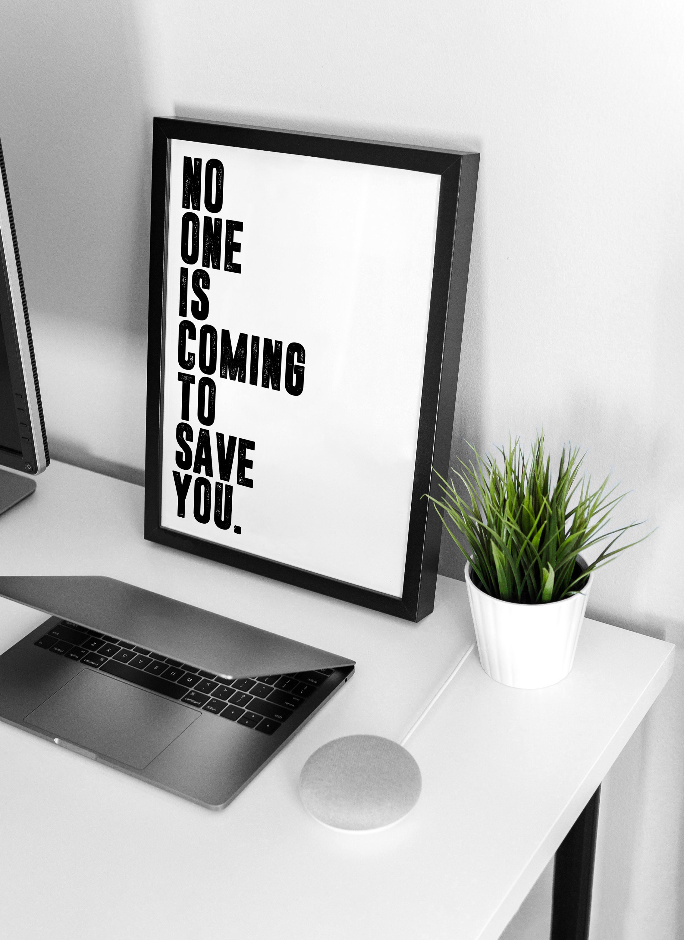 No One is Coming to Save You | Motivational Poster, Wall Art Quote ...