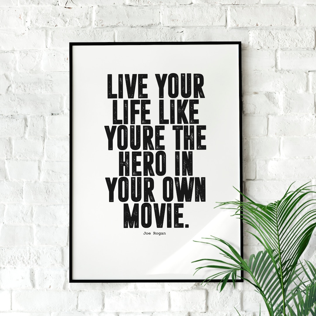 Joe Rogan Hero Quote | Motivational Poster, Wall Art Quote, Minimalist ...