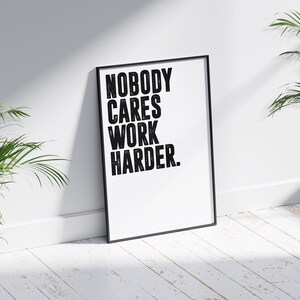 Jocko Willink Nobody Cares Work Harder Motivational Poster - Etsy