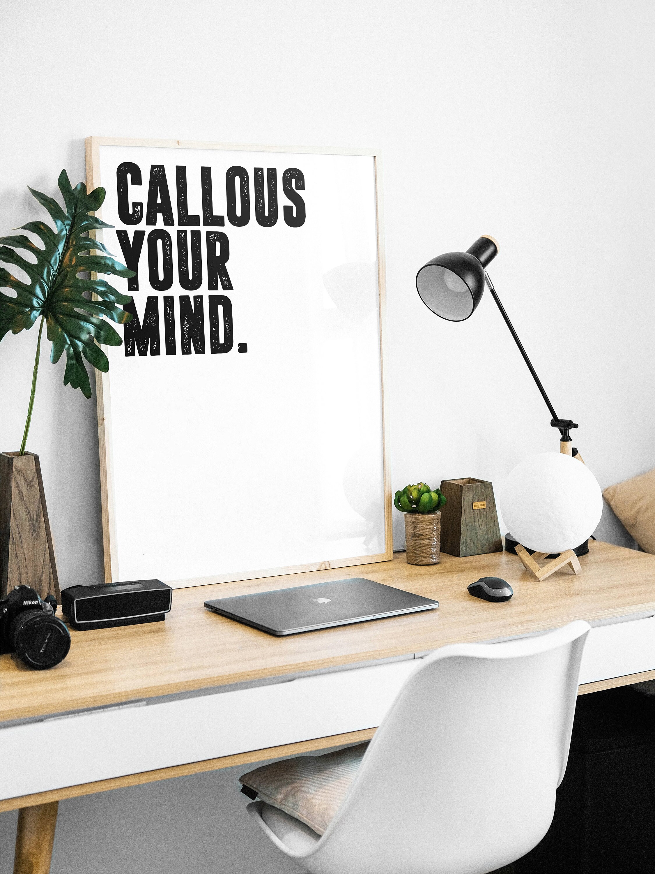 Callous Your Mind. Motivational Poster, Wall Art Quote, Minimalist, Home Office, Gym Poster ...