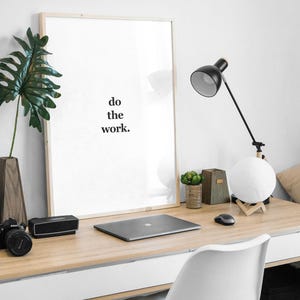 Do the Work. | Motivational Poster, Wall Art, Discipline, Home Office ...
