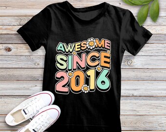 Awesome Since 2016 - Etsy